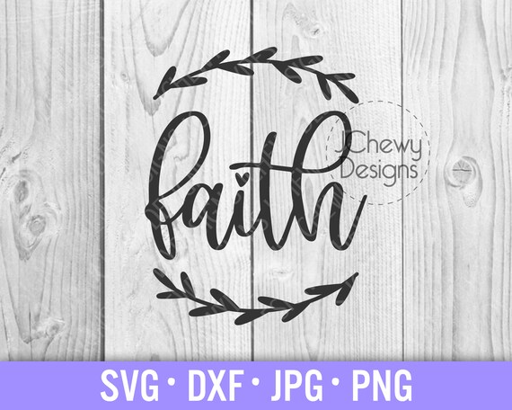 Faith SVG Wreath Svg Christian Svg Faith Saying Svg | Etsy