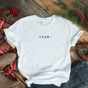 Hope T Shirt / Hope Shirt / Hope Shirts / Hope Clothing / One Word ...