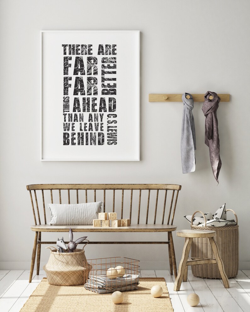 CS Lewis Literary Quote 'there Are Far Far Better Things Ahead Than Any ...