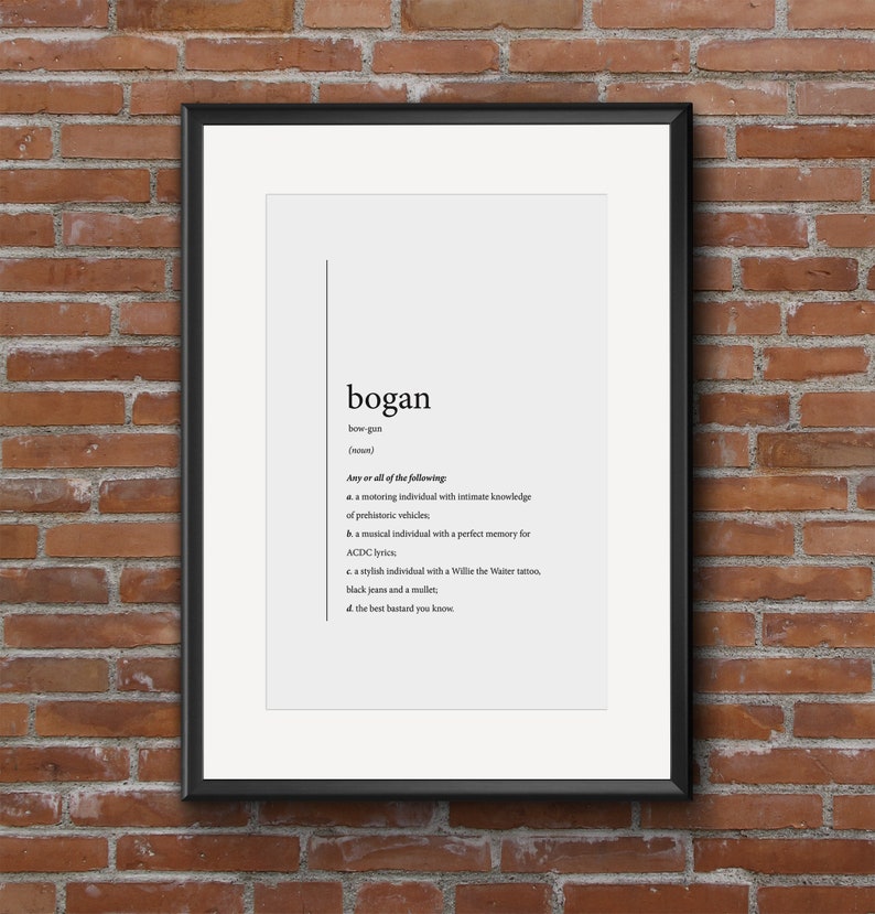 Funny Definition 'bogan' Print | Australia Wall Art Dictionary Art ...