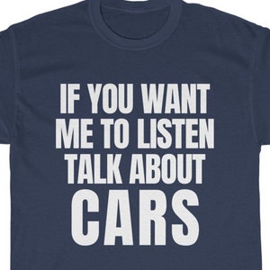 Funny Car T Shirt, Funny Car Shirts, Carguy Shirt, Car Gifts for Him ...