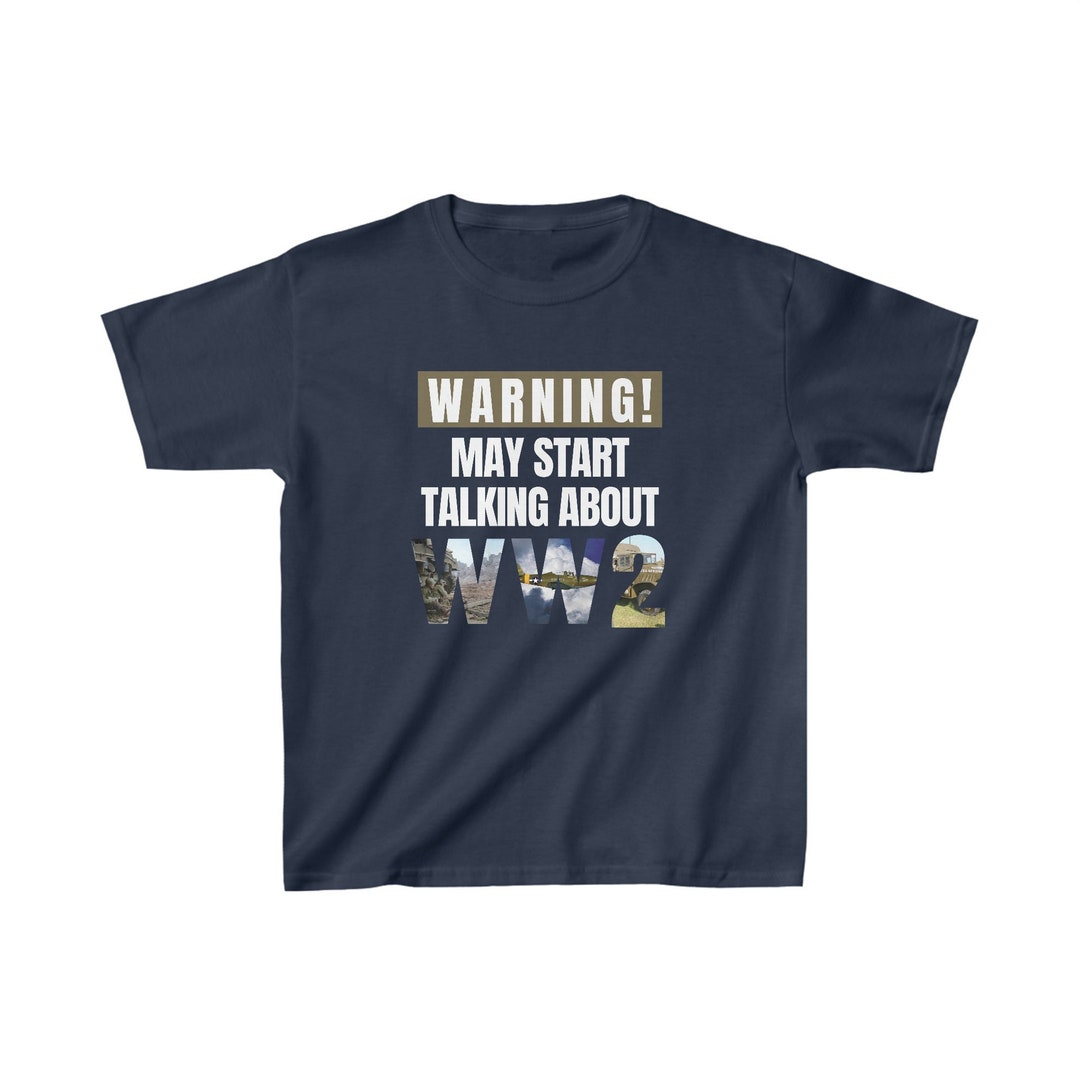 Kids WW2 Shirts, Funny World War 2 Gifts, WW2 Gifts, WW2 T Shirt, Ww2 ...