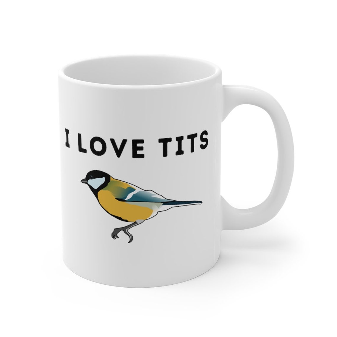 Bird Lover Mug I Love Tits Mug Rude Mugs Boob Mug - Etsy