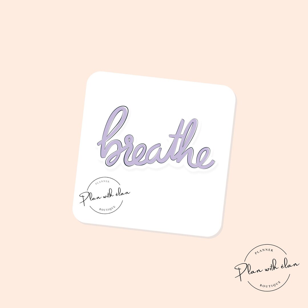 Breathe Hand-lettered Planner Sticker Inspirational Script Sticker for ...