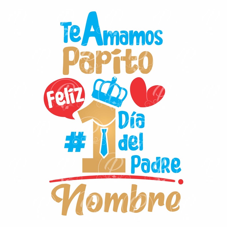 Mi Primer Día del Padre Papi es el Rey SVG editable para Diseñadores ...