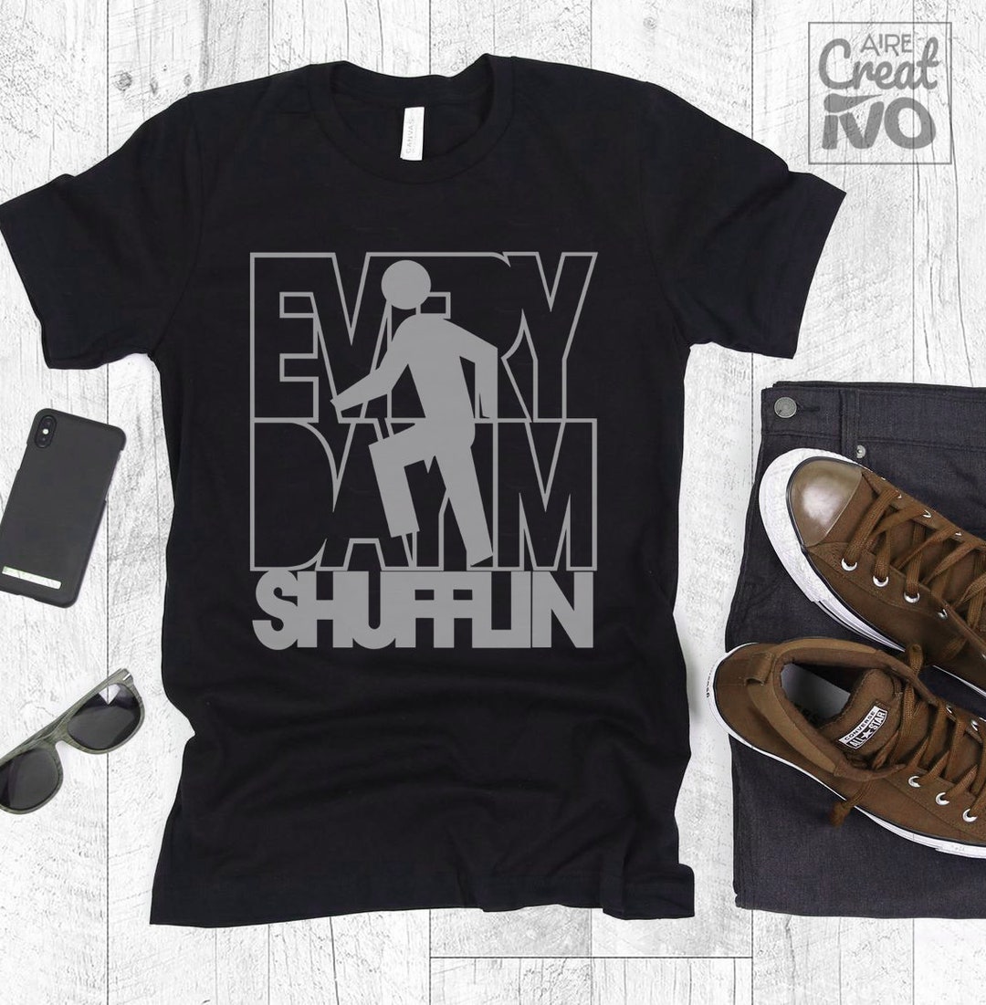 Everyday Im Shuffle / Shirt / Vynil Heat Transfer / Cricut Designs ...