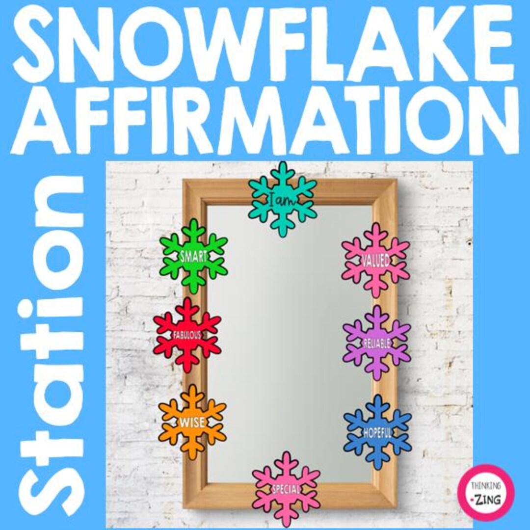 Snowflake Affirmation Station - Teacher Classroom Decor - Student ...