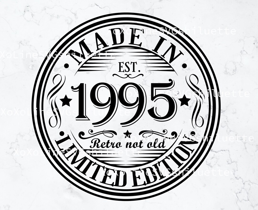 30th Birthday Svg, 1995 Svg, Born in 1995 Vintage Svg, Vintage 1995 ...
