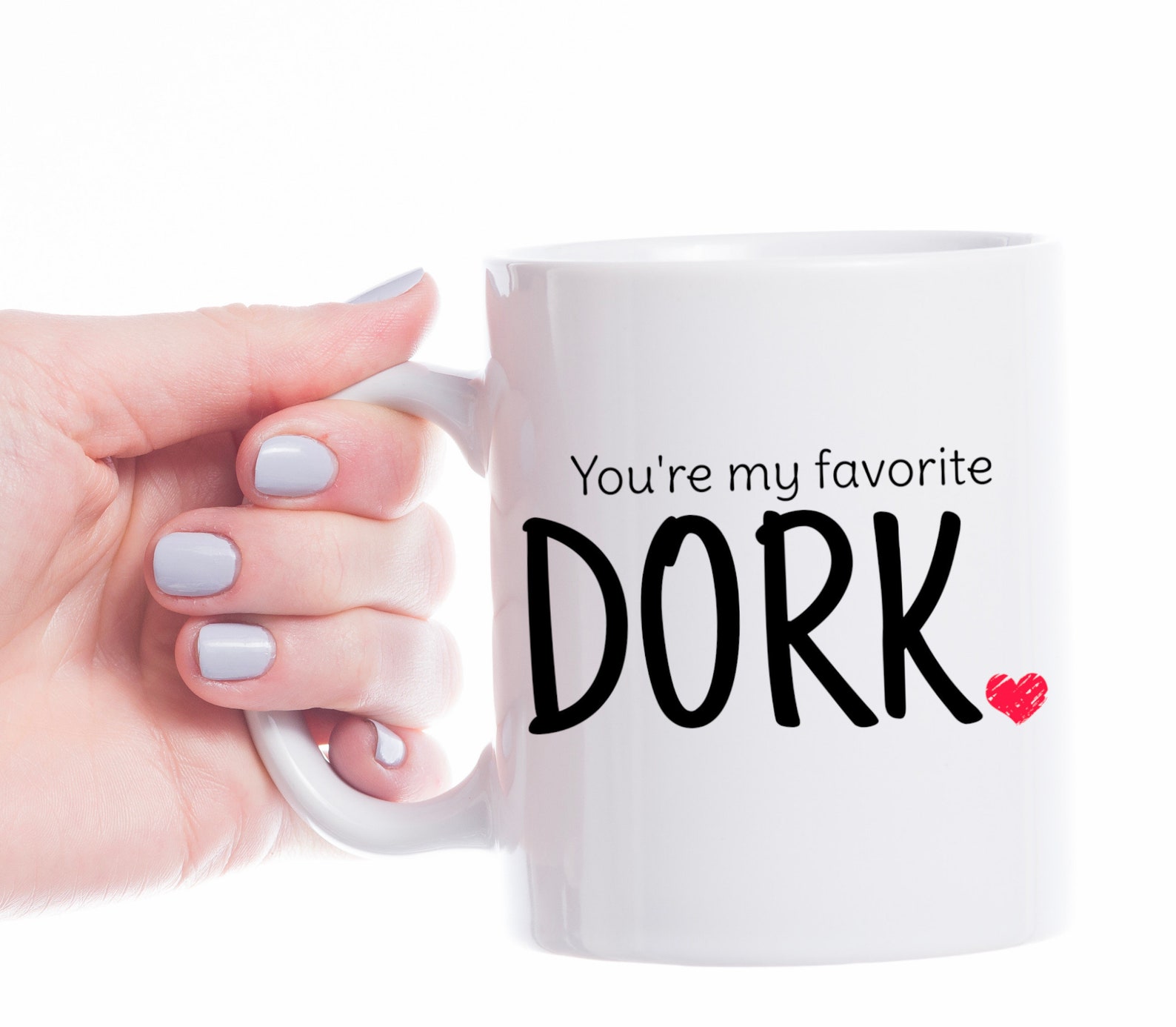 You're My Favorite Dork-cute Mug for Boyfriend, Cup for Wifey, Sweet ...