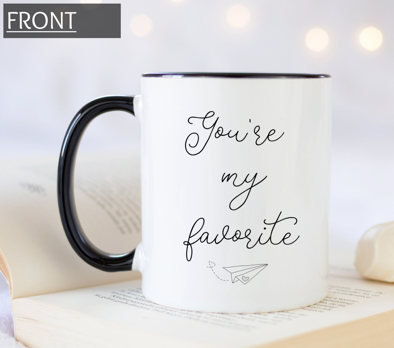Custom You Are My Favorite Mug. Anniversary Gift Idea. Personalized ...