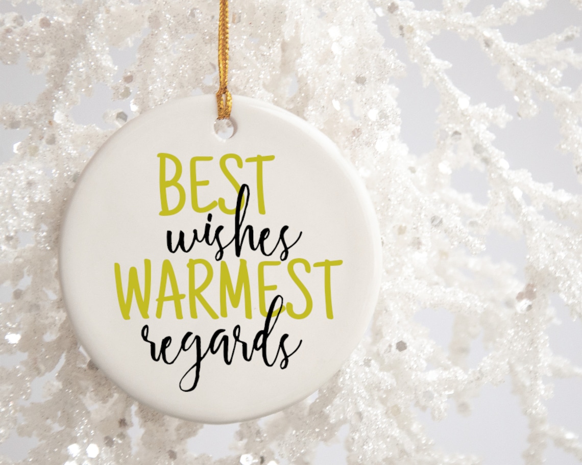 Best Wishes and Warmest Regards Porcelain Ornament Best | Etsy