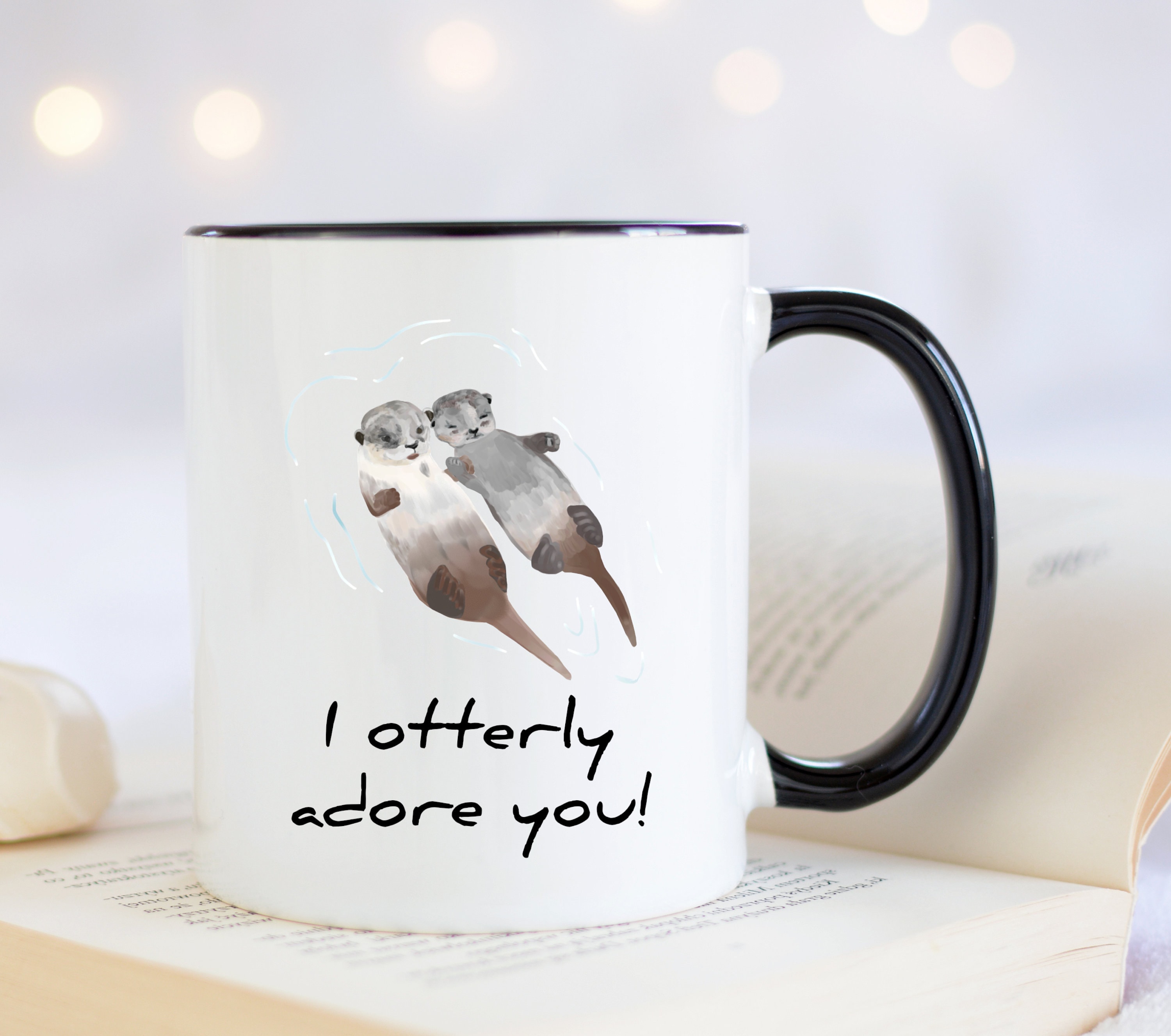 I Otterly Adore You Mug, Cute Otter Mug, Sea Otter Mug, Otter Gifts ...
