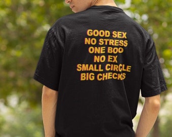 Good Sex No Stress One Boo No Ex Small Circle Big Checks T Shirt ...