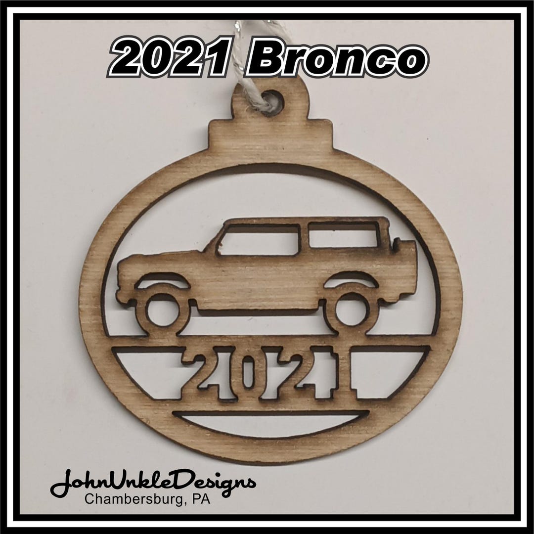 2021 Ford Bronco 2 Door Wood Ornament - Etsy