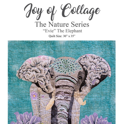 EVIE THE ELEPHANT Joy of Collage Quilt Pattern - Etsy