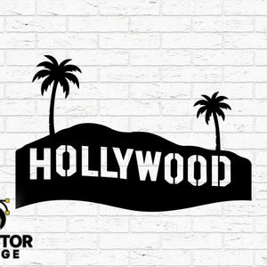 Hollywood Sign SVG Dxf CNC Stencil & Regular | Palm Tree LA Vector Cut ...