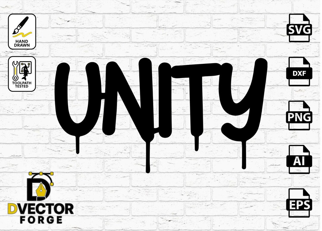 Graffiti Unity SVG: Drip Style Street Art Cut File (digital Download ...