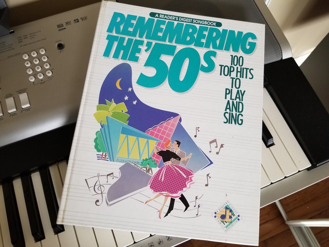 Remembering the '50s Reader's Digest Songbook, 100 Top Hits to Play and ...