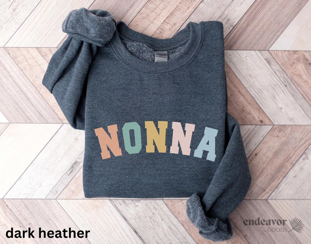 Nonna Sweatshirt for Grandma Mother's Day Gift Nonna to Be for Grandmother Funny Grandma Shirt ...