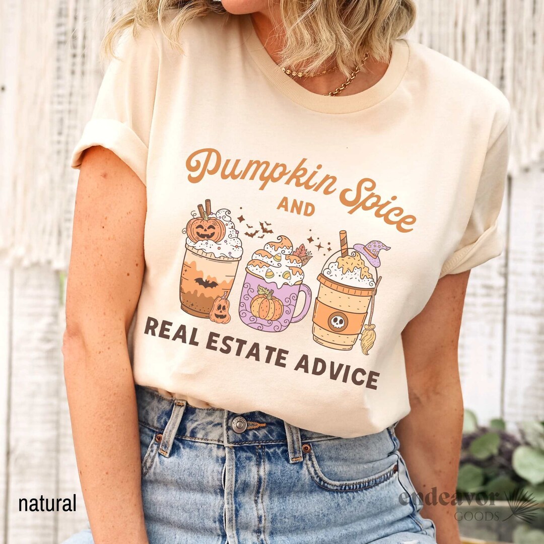 Real Estate Halloween Shirt Funny Real Estate Agent Shirt Pumpkin Spice ...