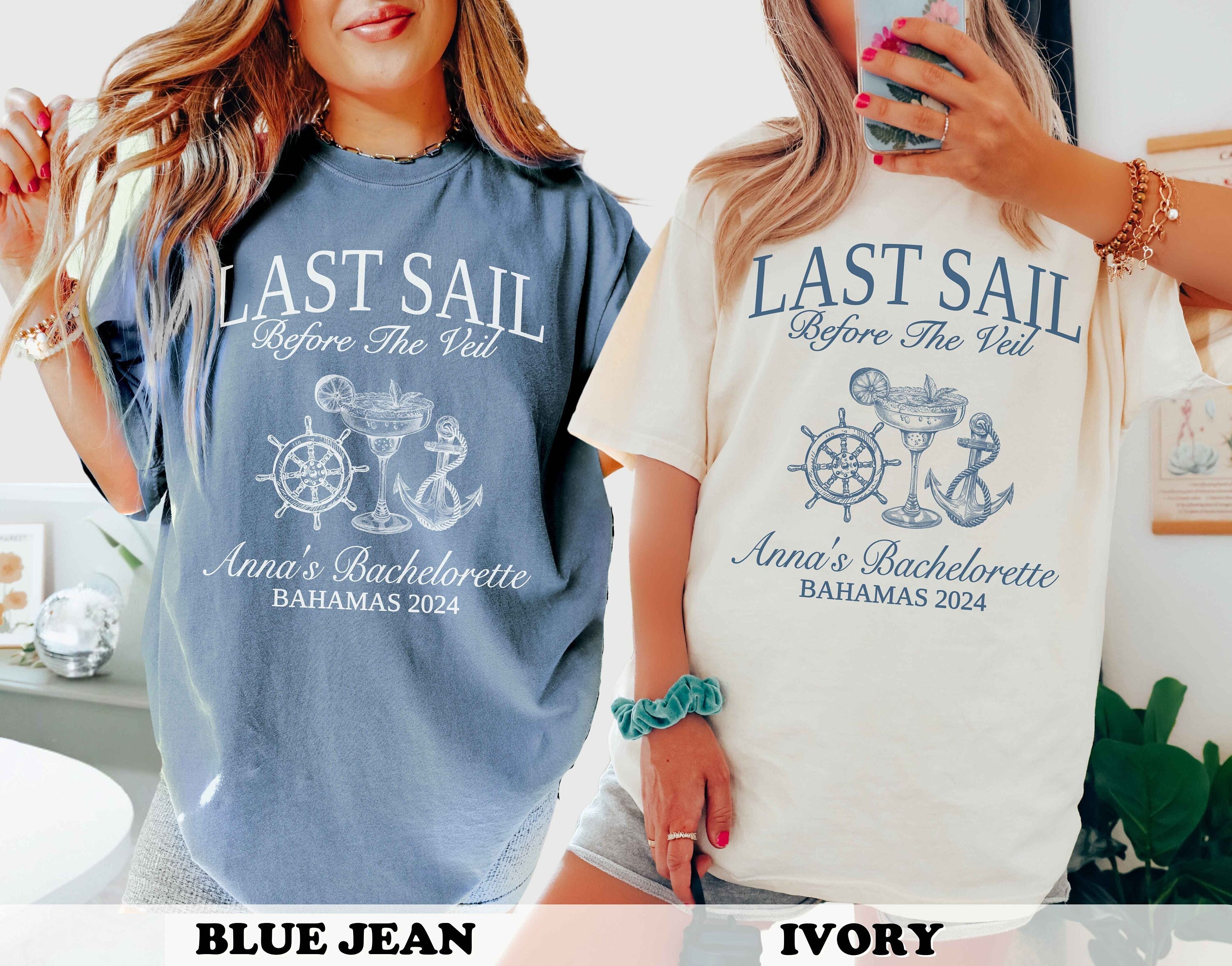 Last Sail Before the Veil Cruise Bachelorette Shirts Personalized ...