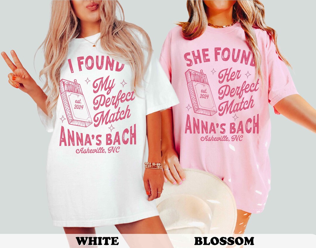 Perfect Match Made in Heaven Shirts Found My Perfect Match Bachelorette ...