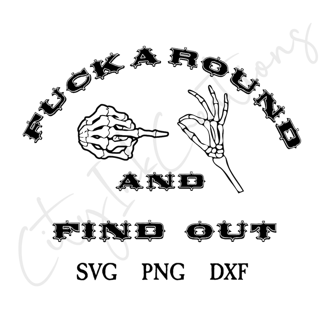 Fafo SVG Files for Cricut Fafo PNG Fafo DXF Skeleton Middle Finger Svg ...