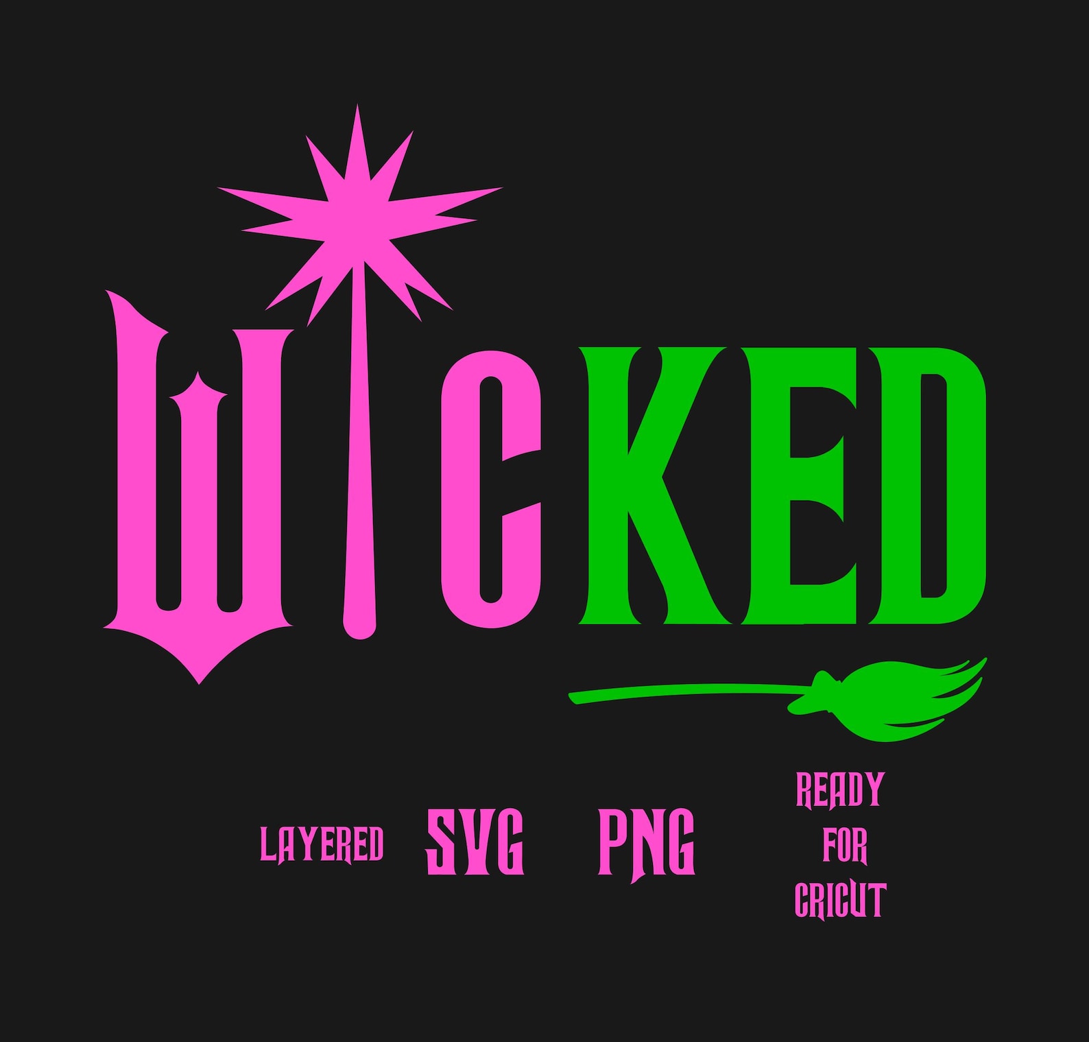 Wicked SVG Cricut Wicked Sweatshirt Print Wicked Ornament Svg Minimal ...