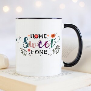 Home Sweet Home Mug. Housewarming Gift. New Home Cup. New Neighbor Gift ...