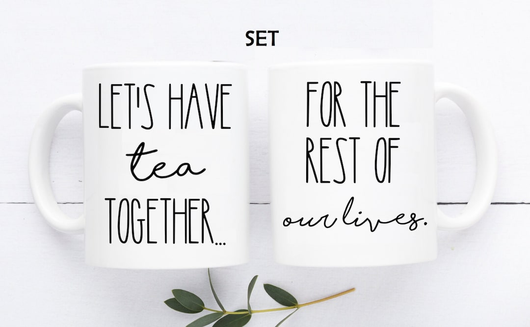 Let's Have Tea Together Mug Set. Couples Tea Mug Set. Engagement Gift ...