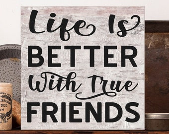 True Friends Sign - Etsy