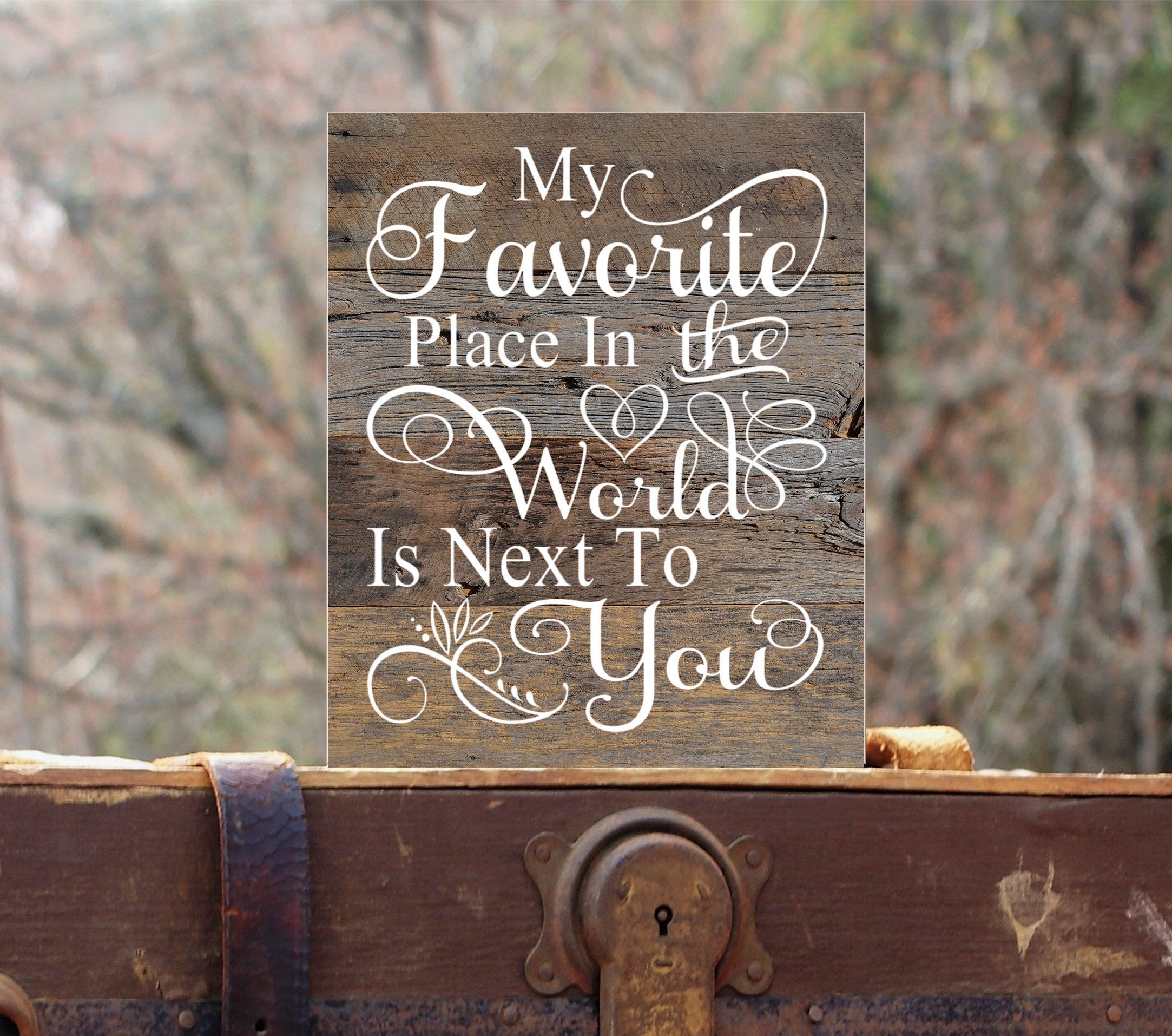 Wood Love Sign My Favorite Place In the World is Next To You | Etsy
