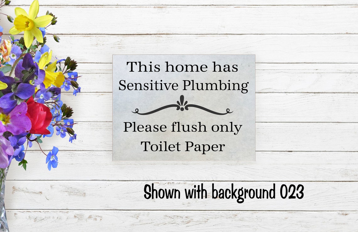 Wood Bathroom Sign This Home Has Sensitive Plumbing Please - Etsy