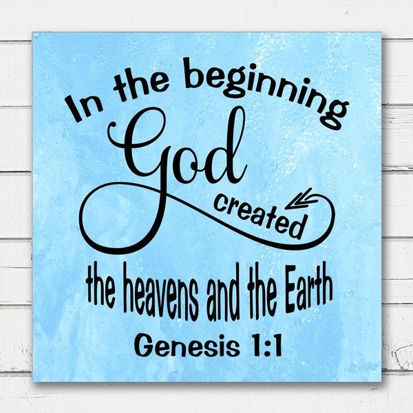 In the Beginning God Created the Heavens and the Earth - Etsy