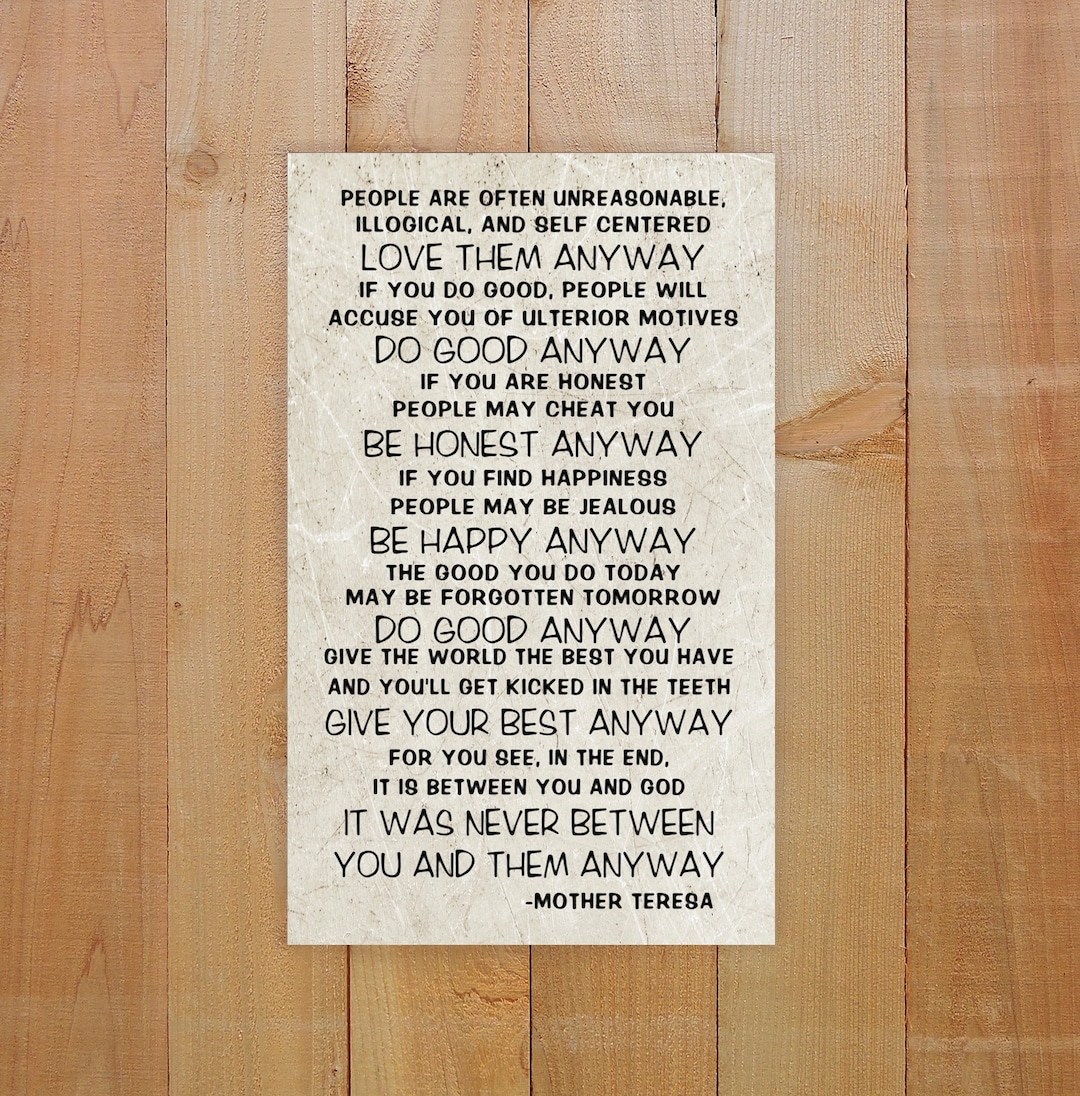 Anyway, Wood Inspirational Sign, Mother Teresa Poem, Inspirational Poem ...
