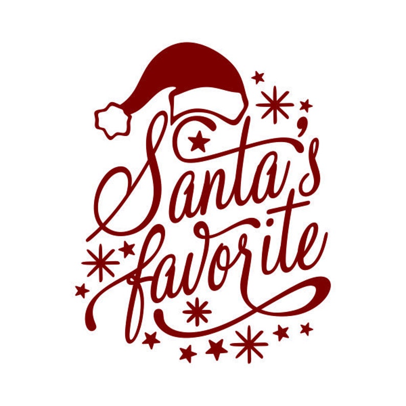 Santa's Favorite Cuttable Design PNG DXF SVG & eps File | Etsy