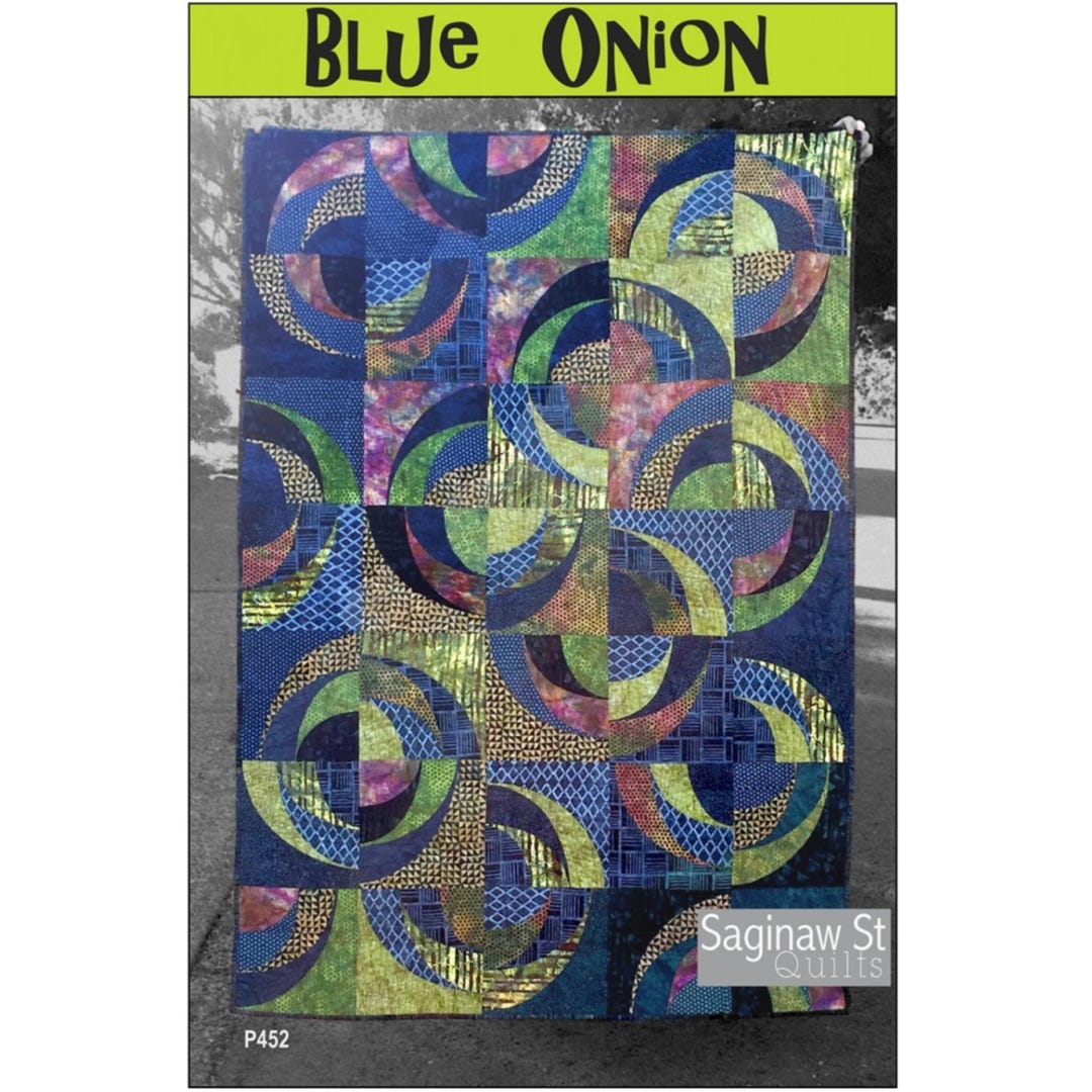 Blue Onion Quilt Pattern by Saginaw St Quilt Co | Printed Paper Pattern ...