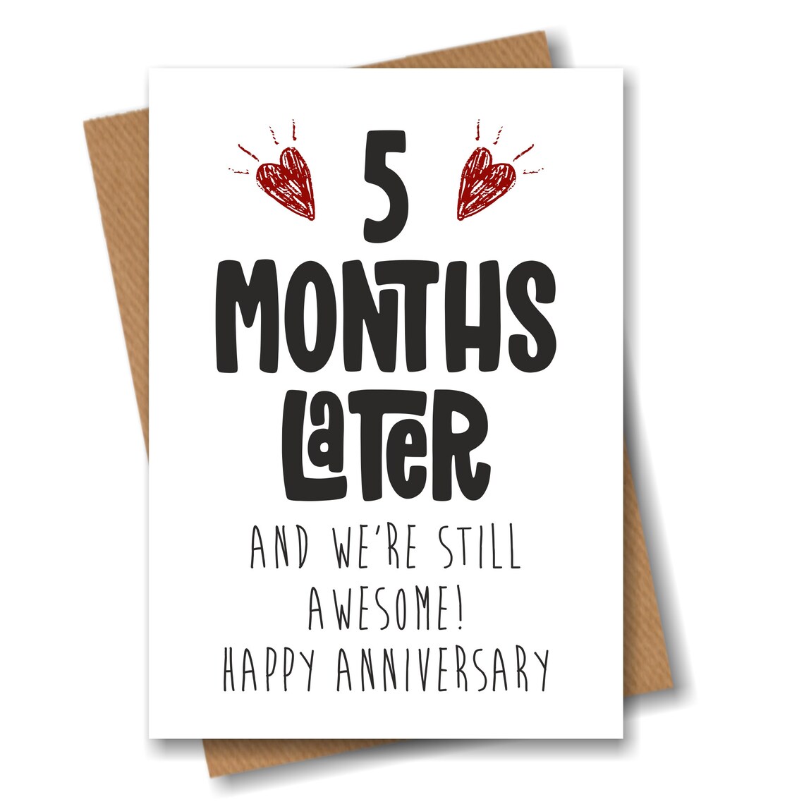 5th Month Anniversary Card 5 Months Later And Still Awesome Etsy