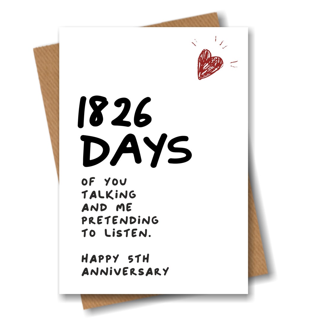 5th Anniversary Card - 1826 Days of You Talking - Funny for Wife ...