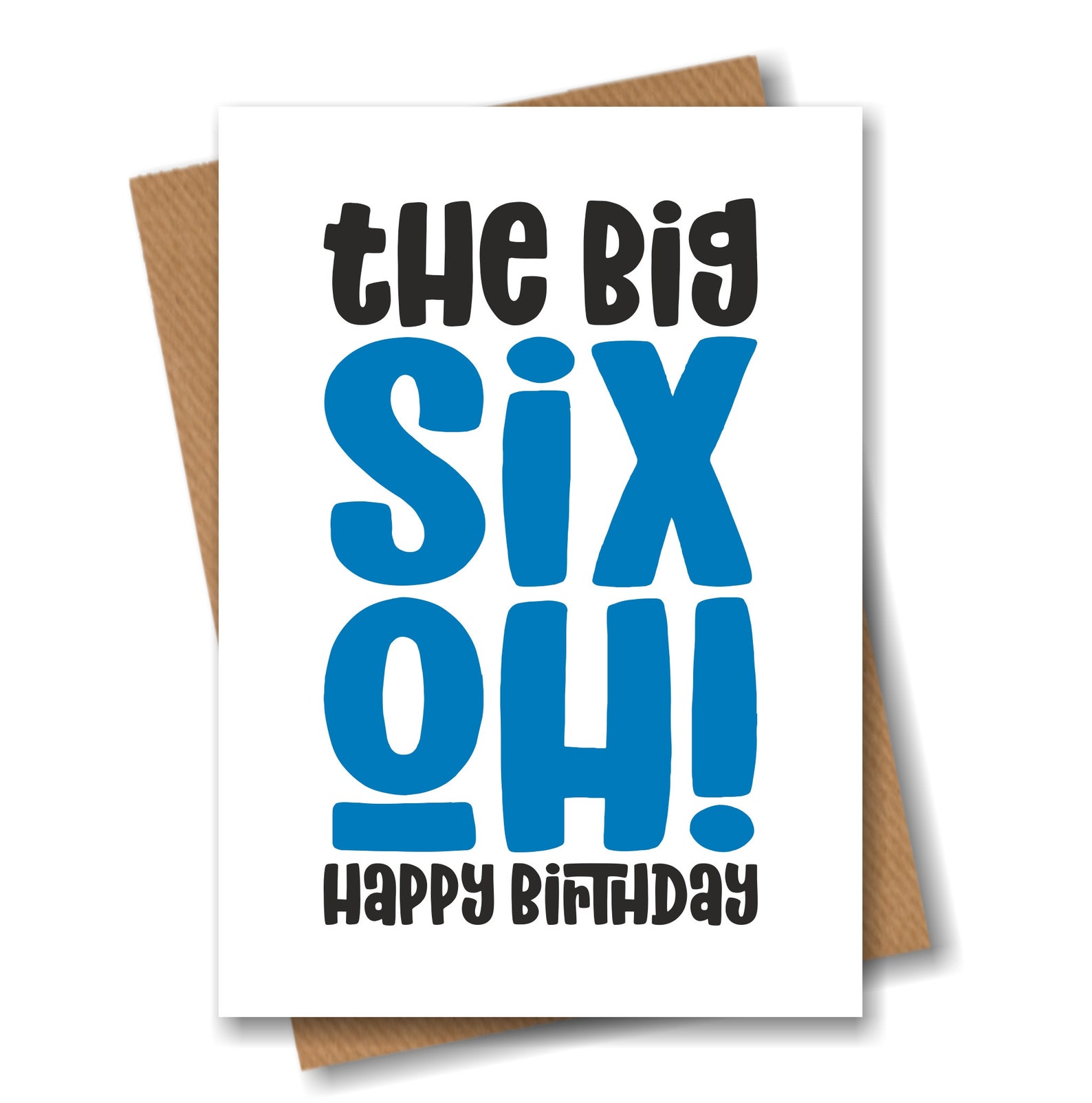 60th Birthday Card For Men Funny Age 60 Sixty The Big Six Oh Etsy Uk