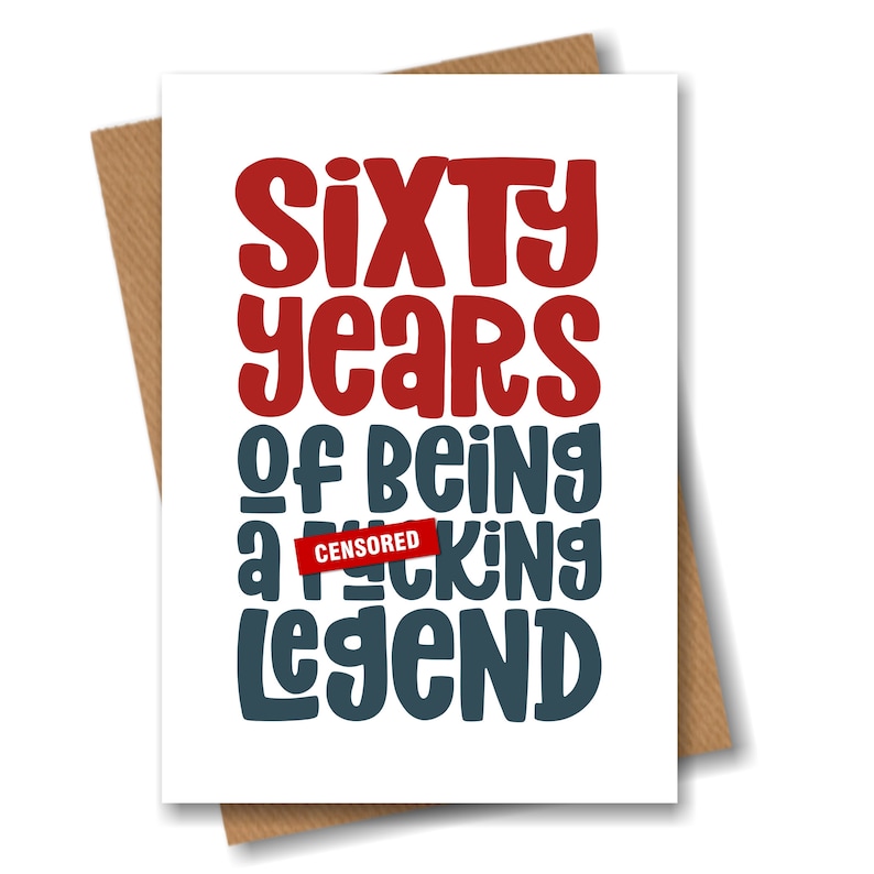 Funny Rude 60th Birthday Card 60 Years of Being a Legend - Etsy