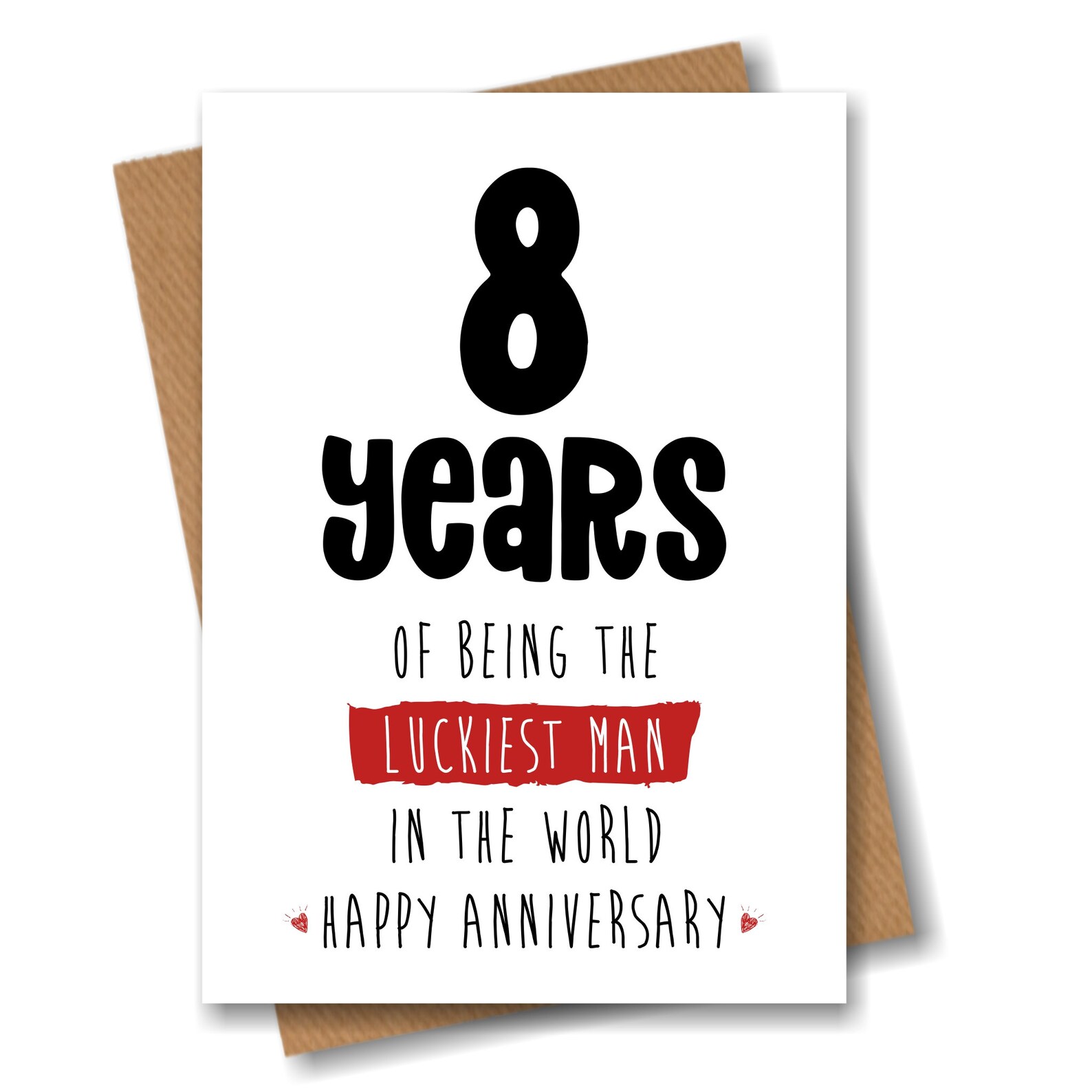 8th Anniversary Card Eight Years of Being the Luckiest Man - Etsy UK