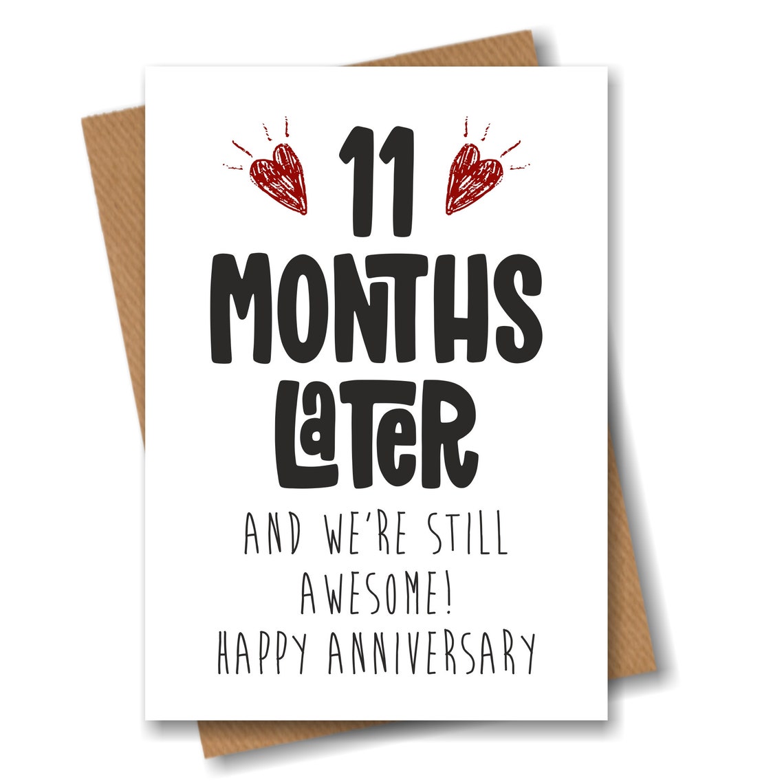11th Month Anniversary Card 11 Months Later And Still Etsy 11th Month Anniversary Card 11 Months Later And Still Etsy