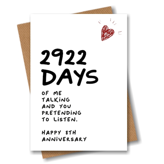 8th Anniversary Card 2922 Days of Me Talking Funny for - Etsy