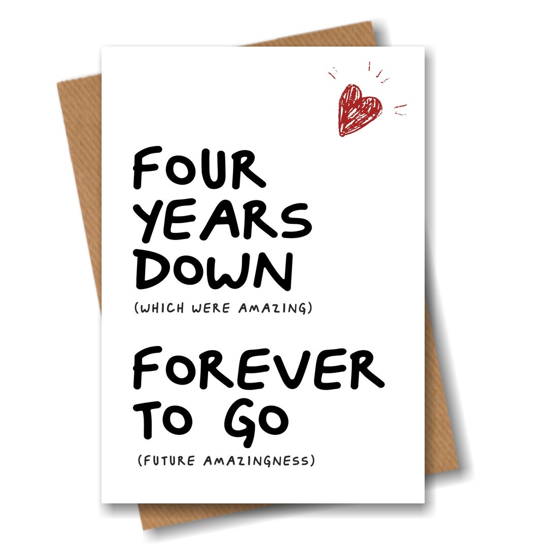 4th Anniversary Card - Four Years Down Forever to Go - 4 Year Wedding ...