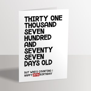 87th Birthday Card - 31777 Days Old but Who's Counting - Funny Card for ...