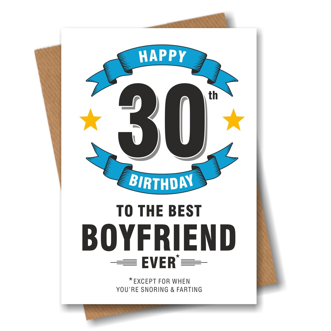 Boyfriend 30th Birthday Card for Boyfriend - Funny Snoring and Farting ...