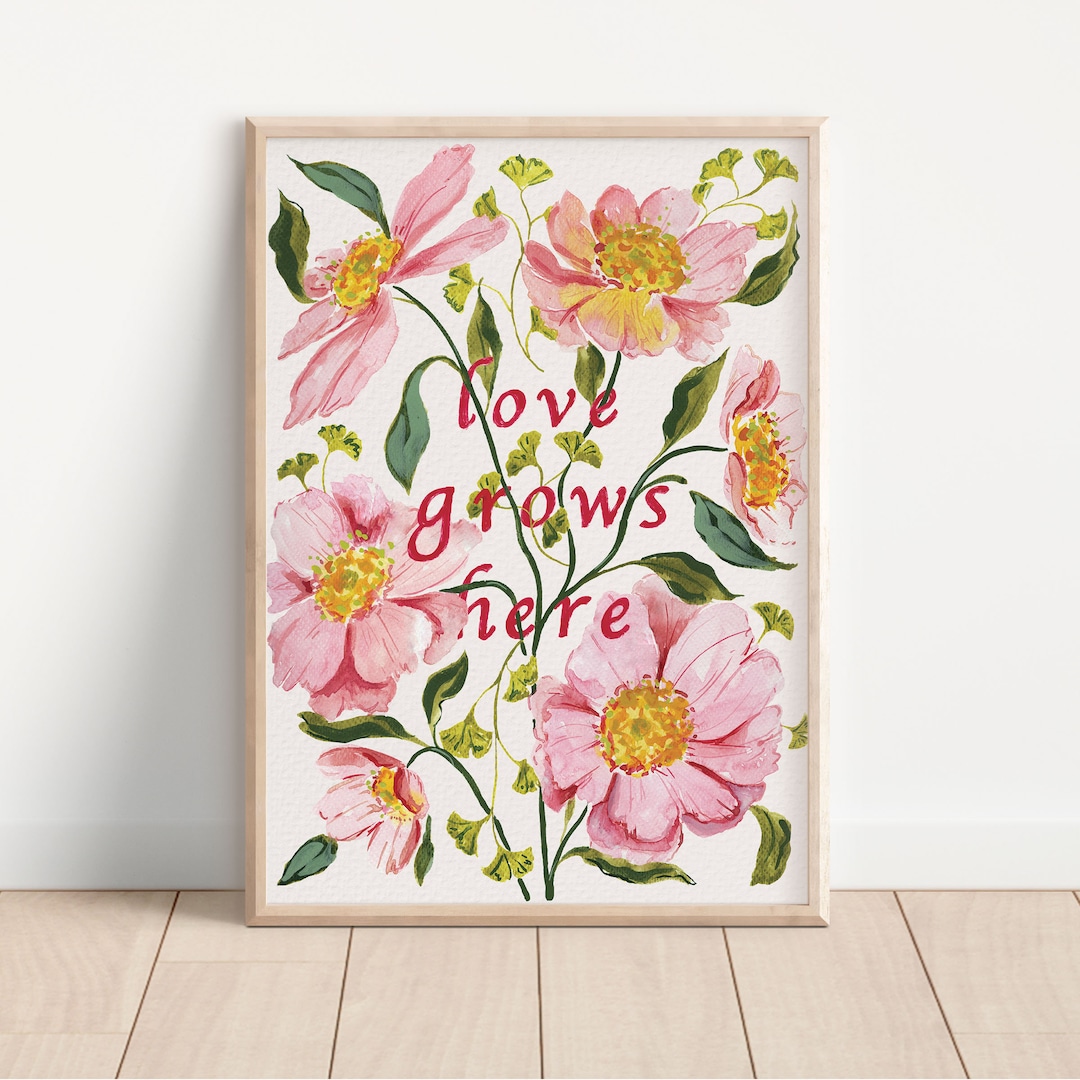 Love Grows Here Art Print -peony Flower Print- Pink Floral Wall Art A3 ...
