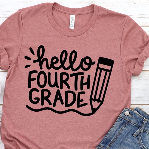 Hello Fourth Grade Shirt First Day of School Shirt Back to - Etsy
