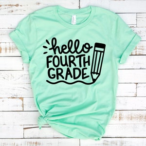 Hello Fourth Grade Shirt, Fourth Grade Teacher Shirt, Teacher Gift ...